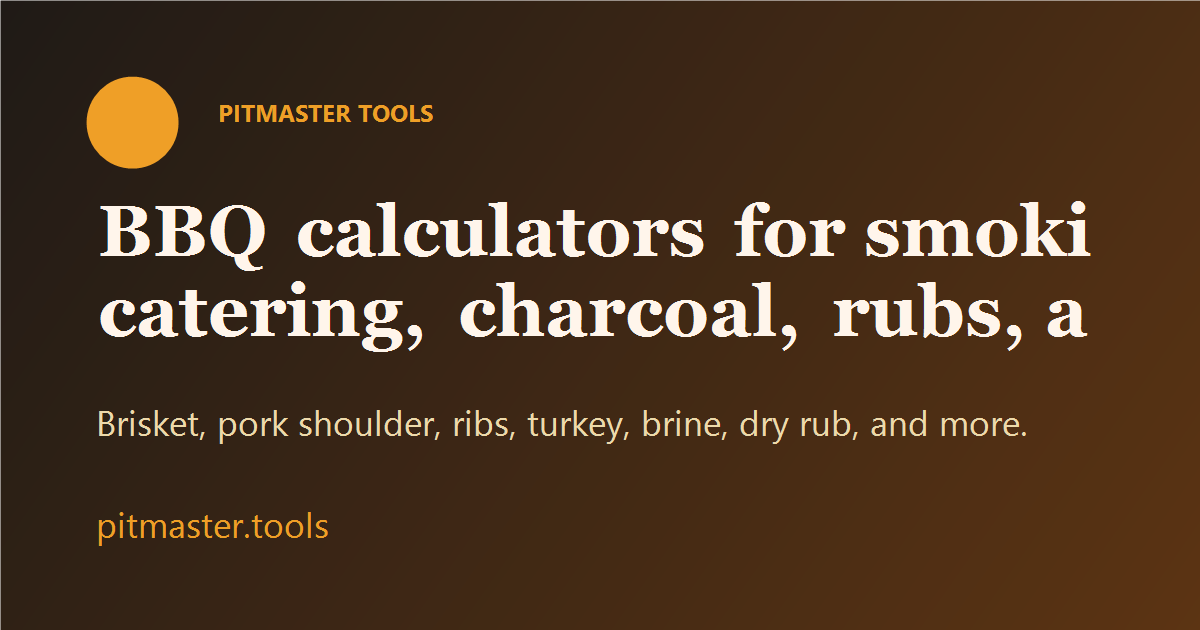 Meat Smoking Calculator — Cook Times | Pitmaster Tools
